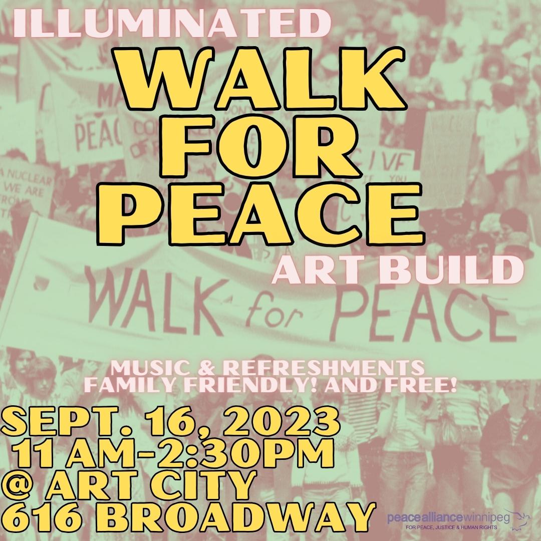 Walk for Peace Art Build – Peace Alliance Winnipeg News